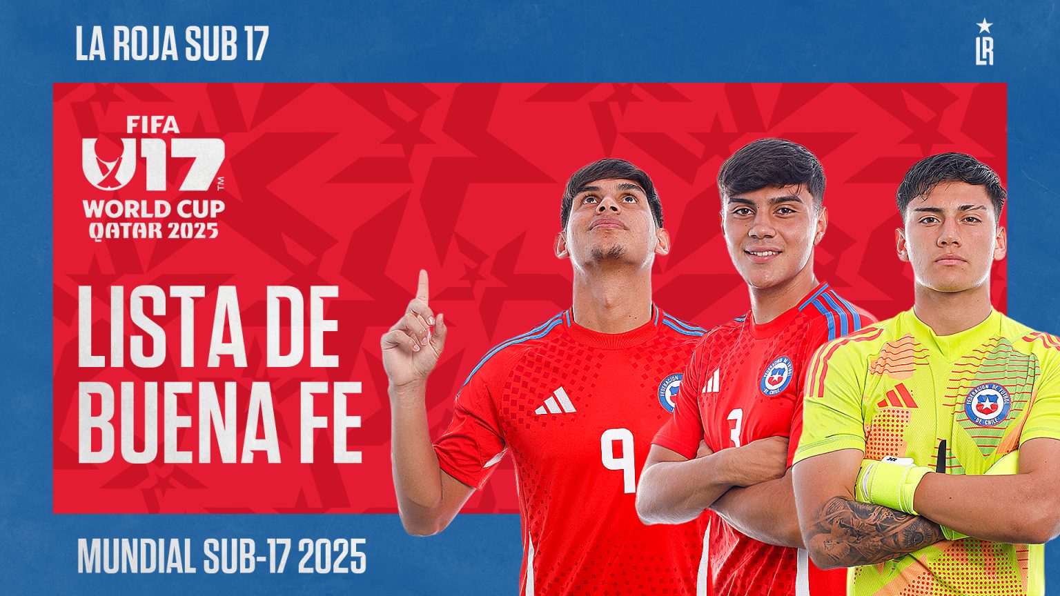 La Lista Provisional de La Roja Sub-20 para la Copa Mundial de la FIFA Sub-20 Chile 2025 – ANFP